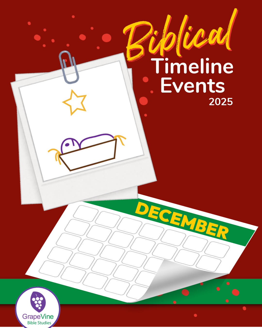 Bible Timeline Events in December – Grapevine Studies